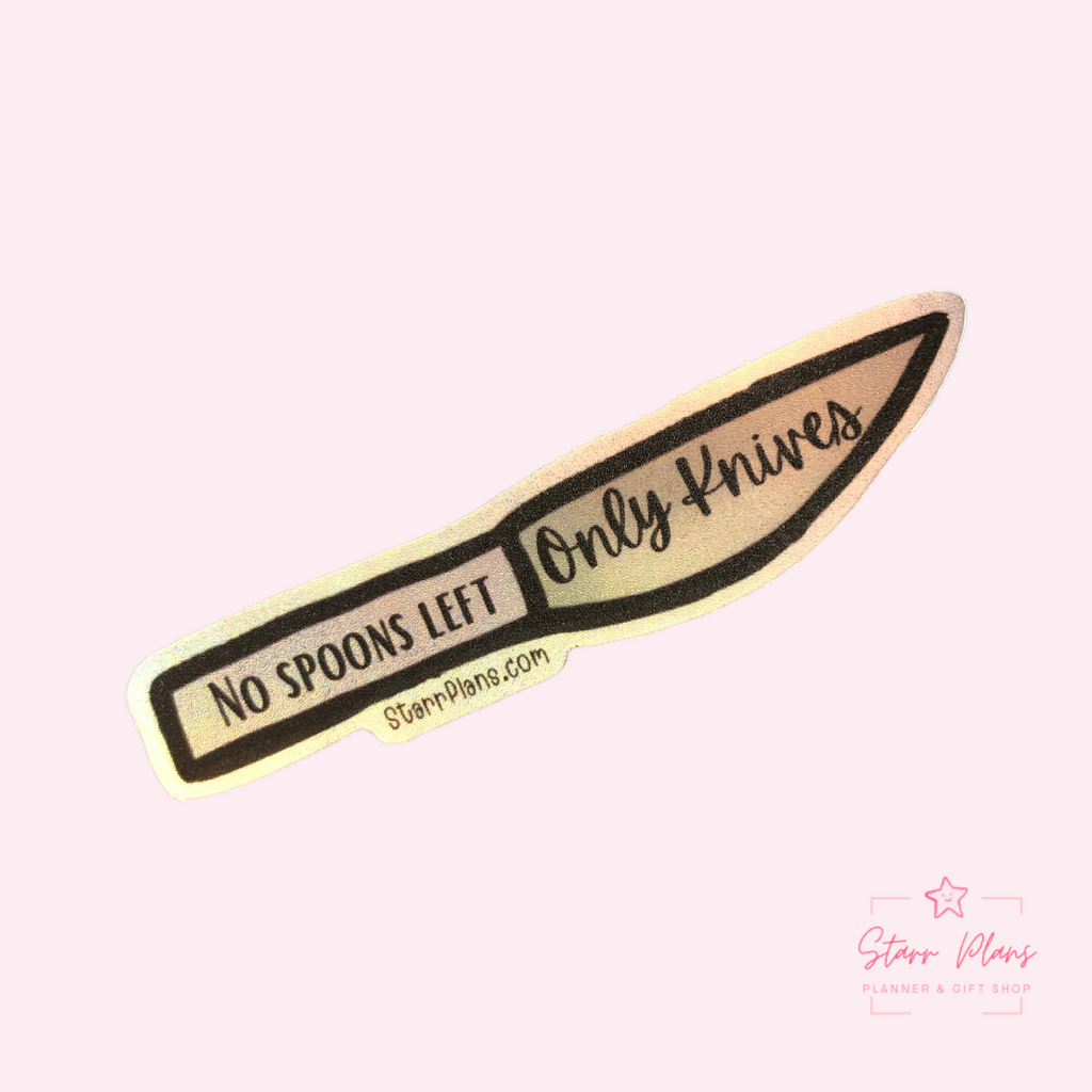 Stabby's Knife - "No Spoons Left, Only Knives" Holographic Vinyl Stick ...